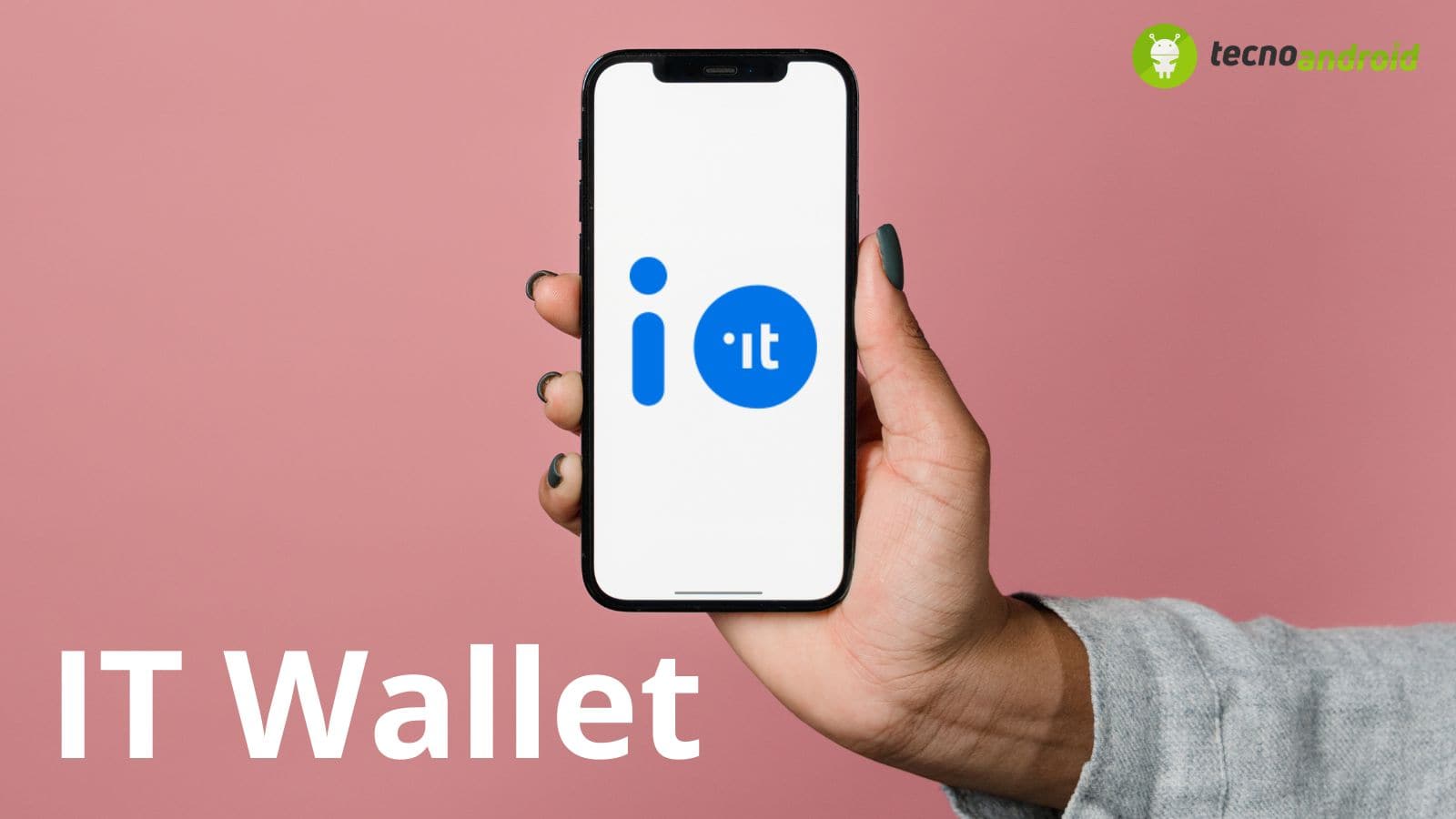 IT Wallet: le novità previste con l'arrivo su app IO - TecnoAndroid